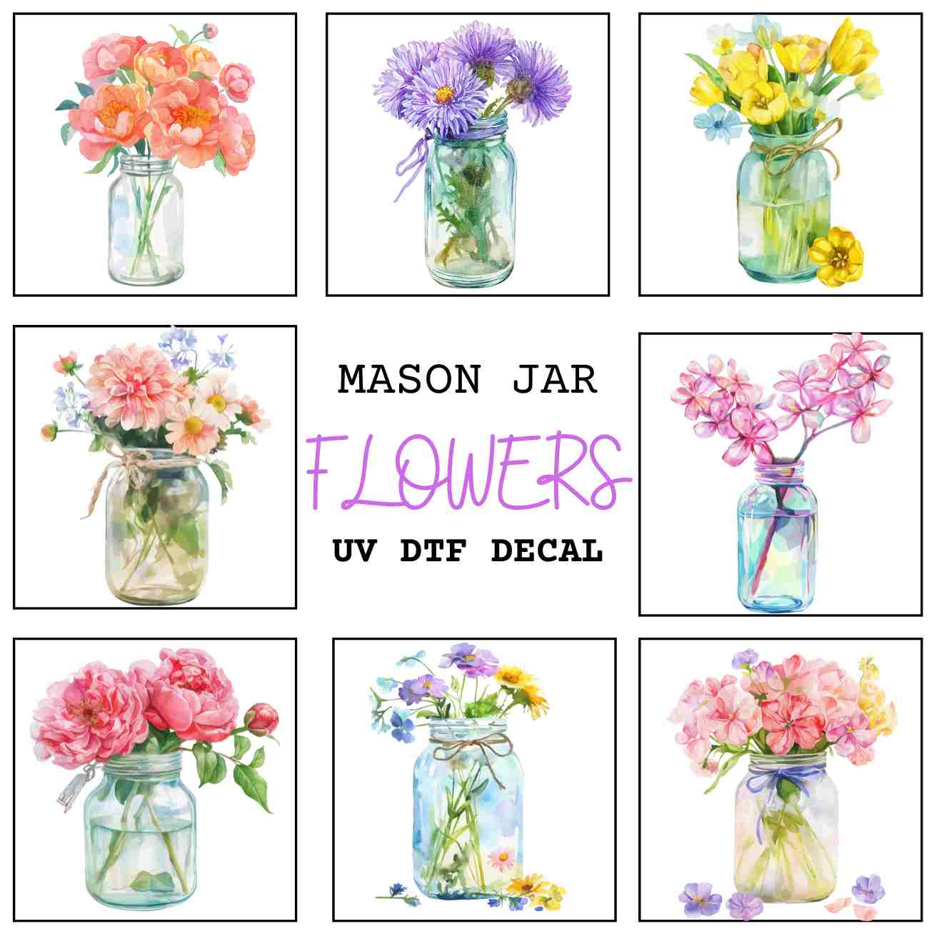 UV-DTF Mason Jar Flower Decals – Imagine Vinyl